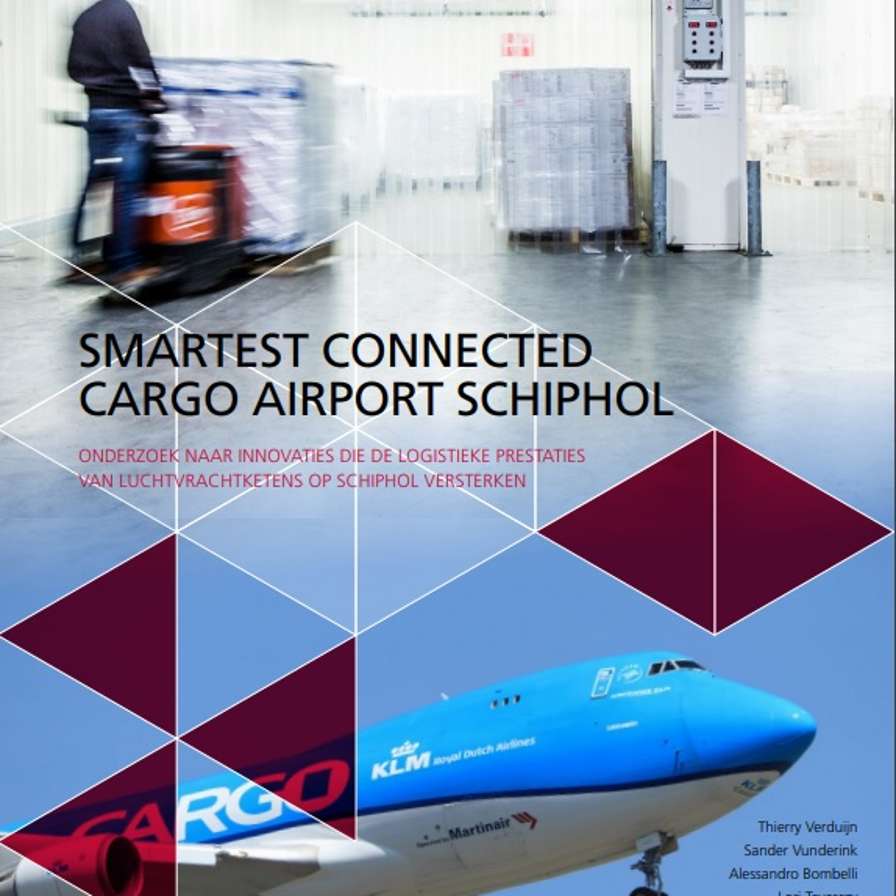 Smartest Connected Cargo Airport Schiphol | HvA